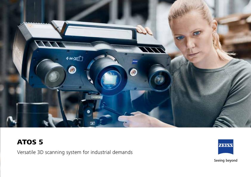 ATOS 5 : Scanner 3D polyvalent - Développé pour les besoins de l'industrie